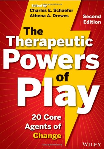 The Therapeutic Powers of Play: 20 Core