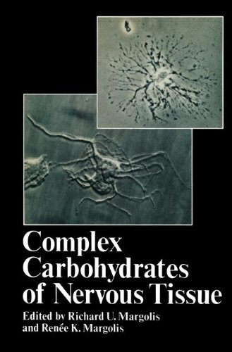 Complex Carbohydrates of Nervo