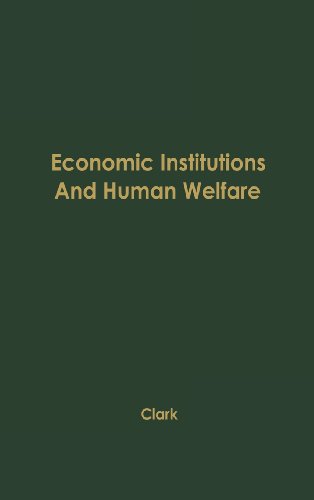 Economic Institutions and Human