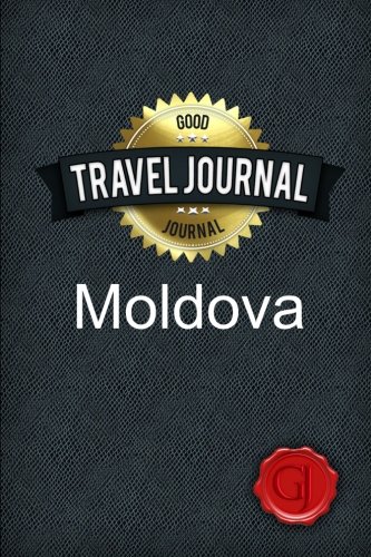 Travel Journal Moldova