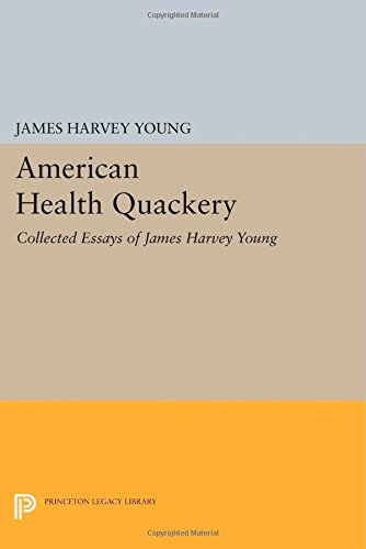 American Health Quackery: Collected