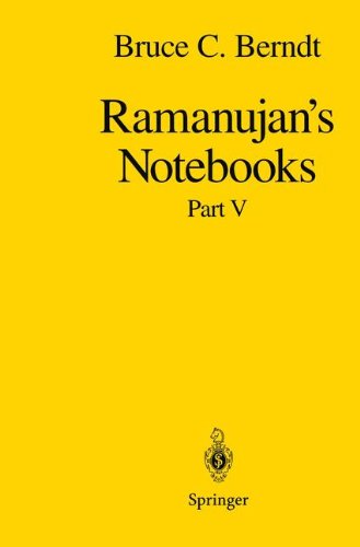 Ramanujan S Notebooks: Part V
