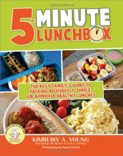 5-Minute Lunchbox: The Busy Family's