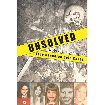 Unsolved : True Canadian Cold Cases