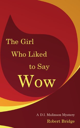 The Girl Who Liked to Say Wow: A