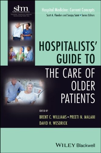Hospitalists' Guide to the Care of Older