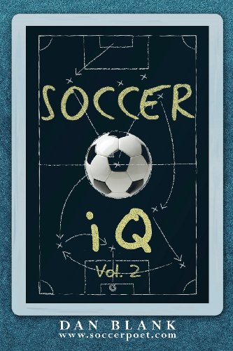 Soccer IQ - Vol. 2: More of What Smart