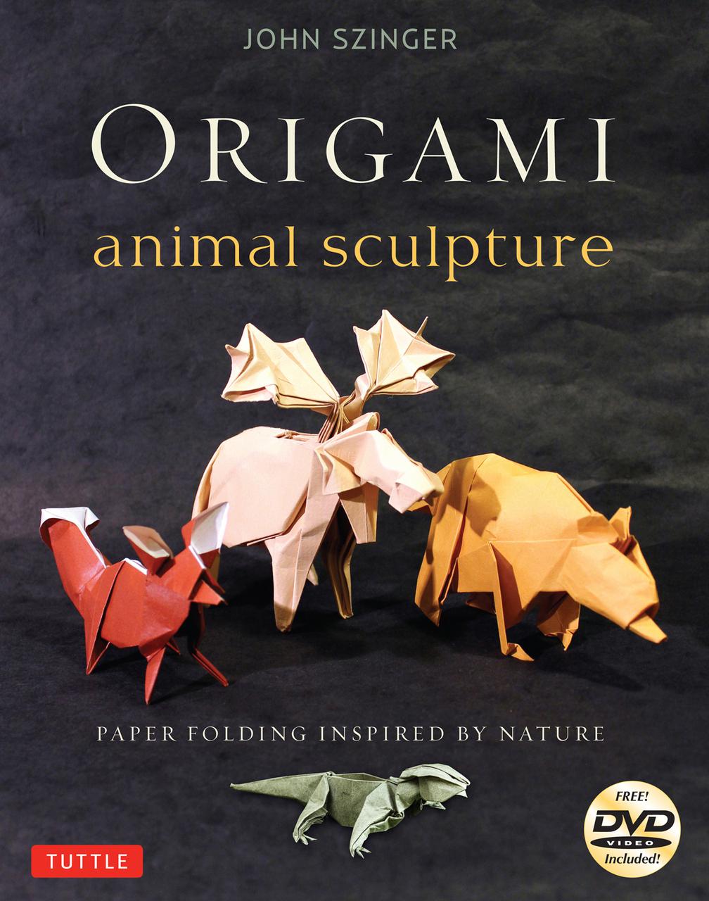Origami Animal Sculpture 动物雕塑折纸：来自自然灵感的折纸善本图书