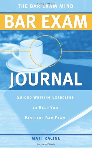The Bar Exam Mind Bar Exam Journal: