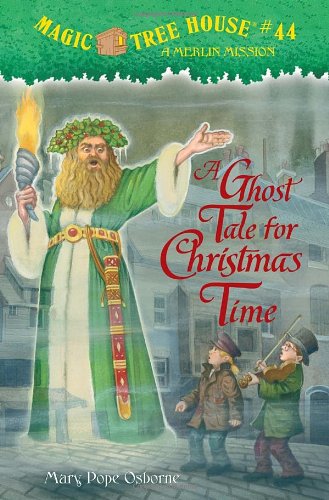 A Ghost Tale for Christmas Time(Magic Tree House #44)神奇树屋44：圣诞节精灵故事