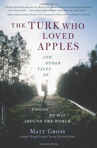 The Turk Who Loved Apples: And Other