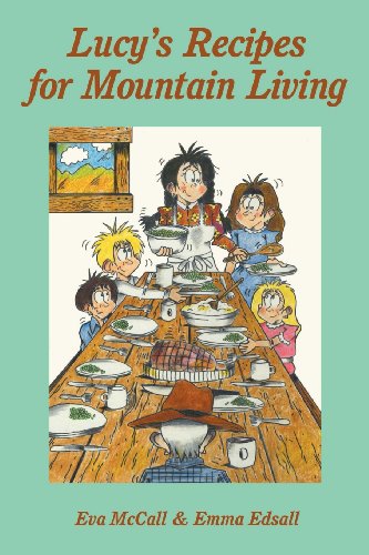 Lucy's Recipes for Mounta