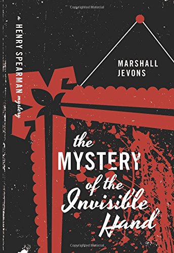 The Mystery of the Invisible Hand: A