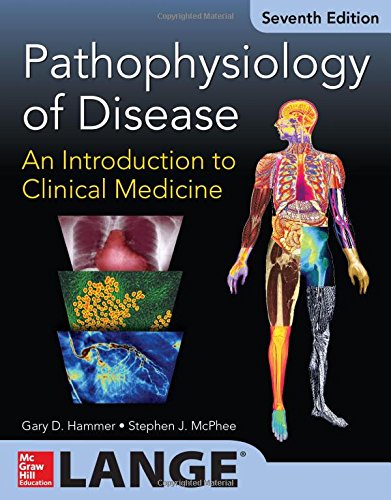 Pathophysiology of Disease: A