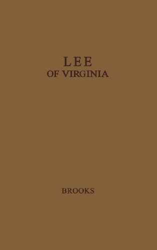 Lee of Virginia: A Biography