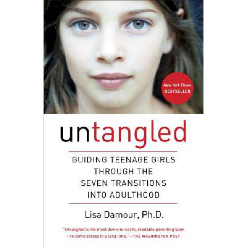 Untangled: Guiding Teenage Girls Through the...