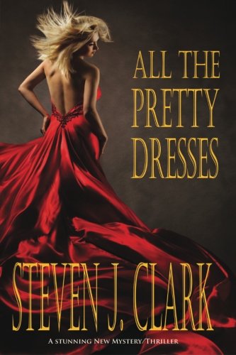 All the Pretty Dresses