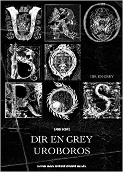 Dir En Grey Uroboros