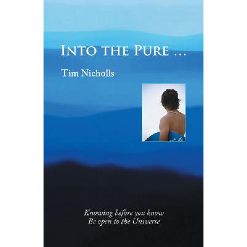Into the Pure ...