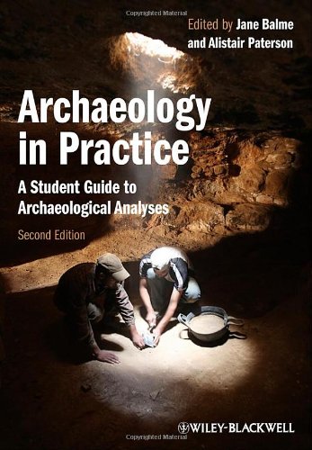Archaeology in Practice: A Student Guide