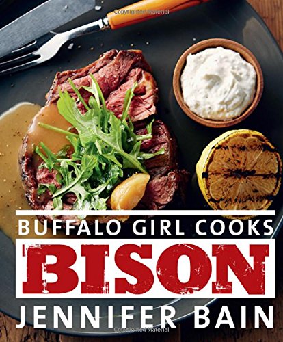 Buffalo Girl Cooks Bison
