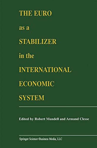 The Euro as a Stabilizer in th