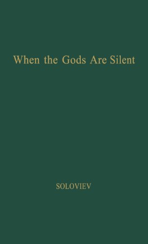 When the Gods Are Silent.