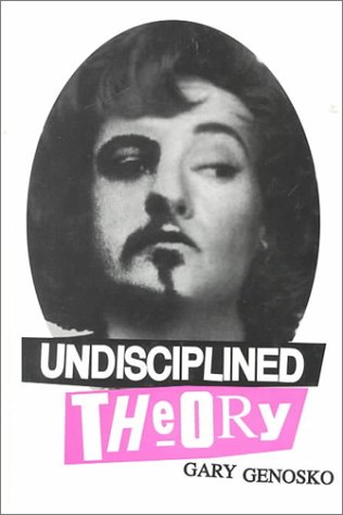 Undisciplined Theory