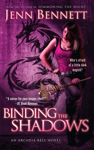 Binding the Shadows