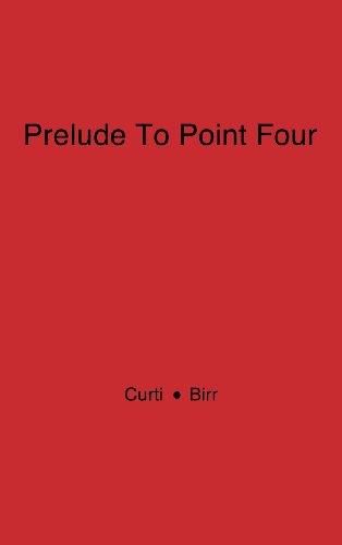 Prelude to Point Four: Amer