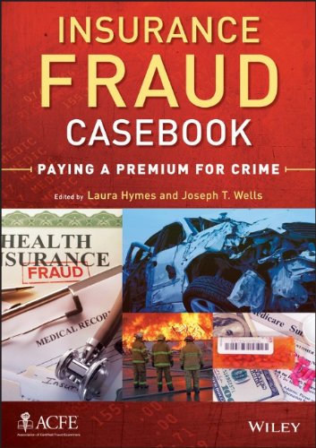 Insurance Fraud Casebook: Paying a