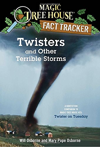 Magic Tree House Fact Tracker #8: Twisters and Other Terrible Storms 神奇树屋科普小百科系列 进口原版