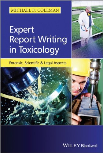 Expert Report Writing in Toxicology: