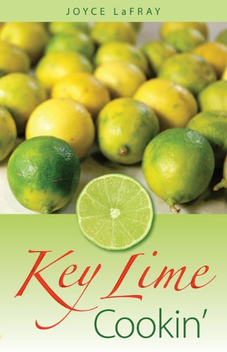 Key Lime Cookin': Famous Recipes fro