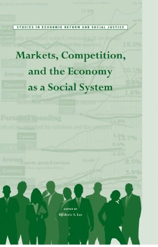 Markets, Competition, and the Economy as