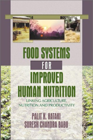 Food Systems for Improved Huma