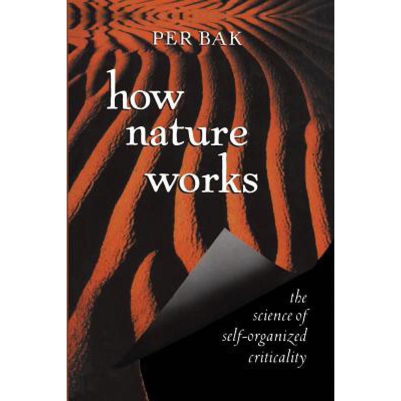 How Nature Works: The Science of Self-Organi...
