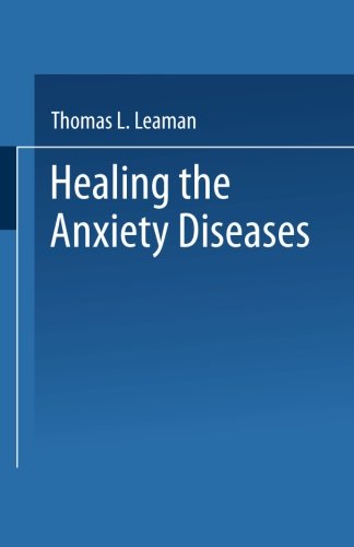 Healing the Anxiety Diseases