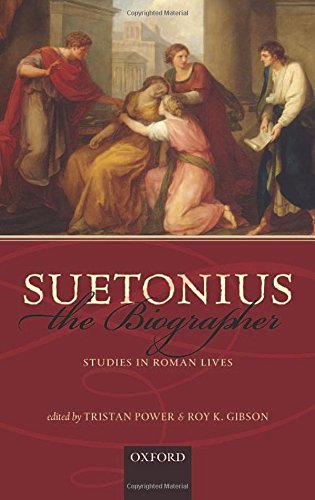 Suetonius the Biographer: Studies in