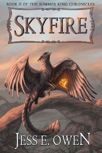 Skyfire: Book II of the Summer King