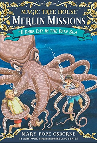 Magic Tree House Merlin Missions: 11 Dark Day in the Deep Sea 神奇树屋 梅林的任务 进口原版 章节书
