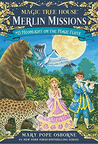 Magic Tree House Merlin Missions: 13 Moonlight on the Magic Flute 神奇树屋梅林的任务 进口原版章节书
