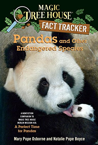 Magic Tree House Fact Tracker #26: Pandas and Other Endangered Species 神奇树屋科普小百科系列 原版