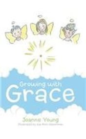 Growing with Grace