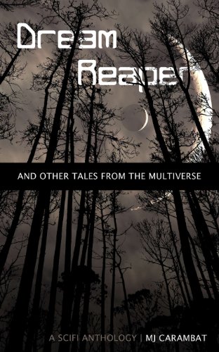 Dream Reaper: And Other Tales from the