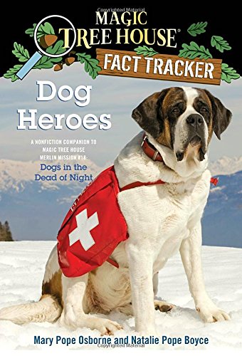 Magic Tree House Fact Tracker #24: Dog Heroes 神奇树屋 科普小百科系列 进口原版