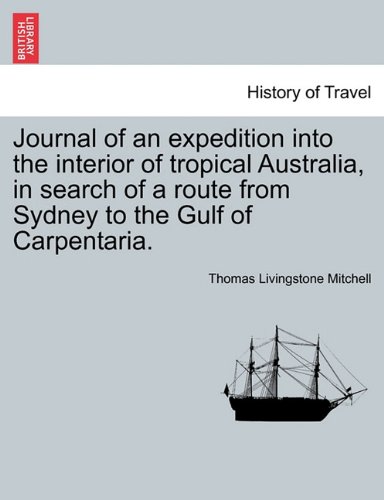 Journal of an Expedition Into th