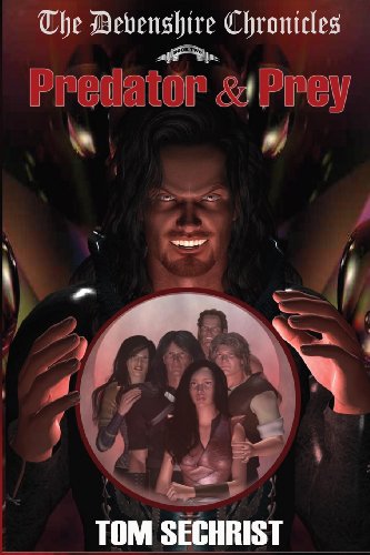 Predator & Prey: The Devens