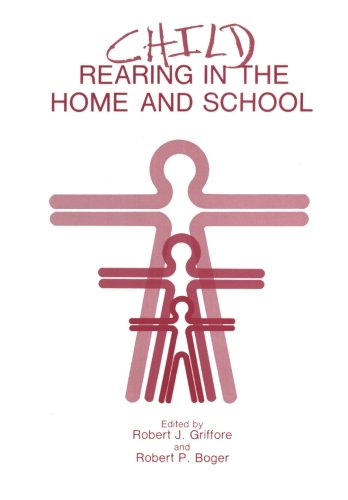 Child Rearing in the Home and