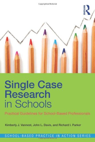 Single Case Research in Schools: